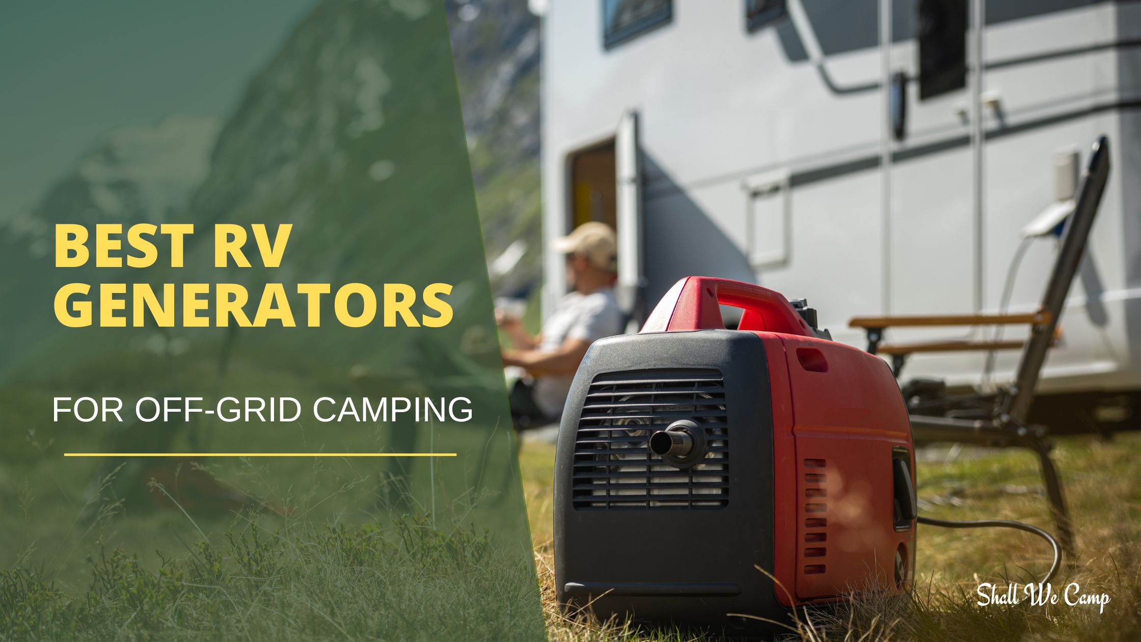 The Best RV Generators For Off-Grid Camping - Shall We Camp