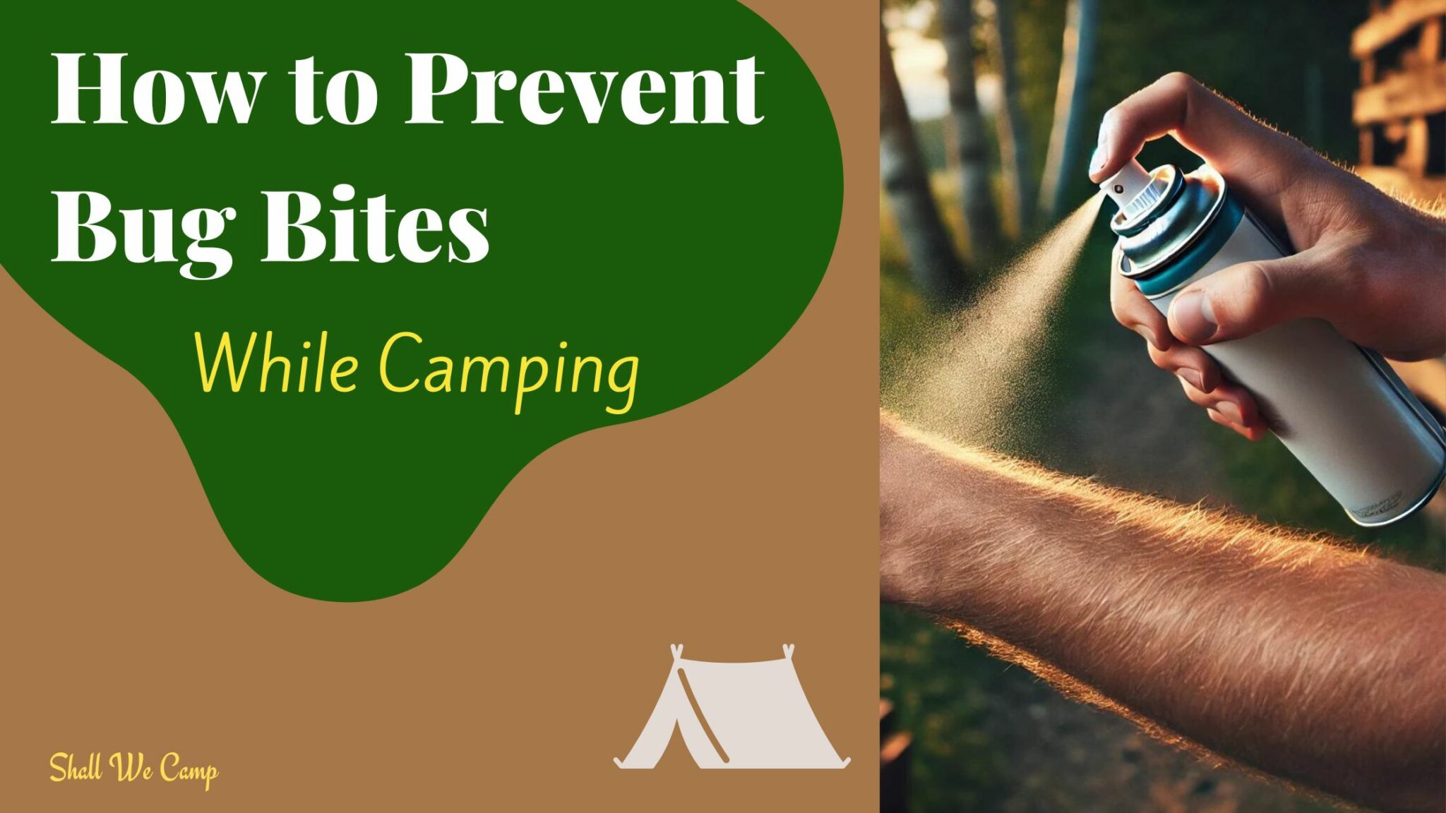 7 Proven Ways to Prevent Bug Bites While Camping