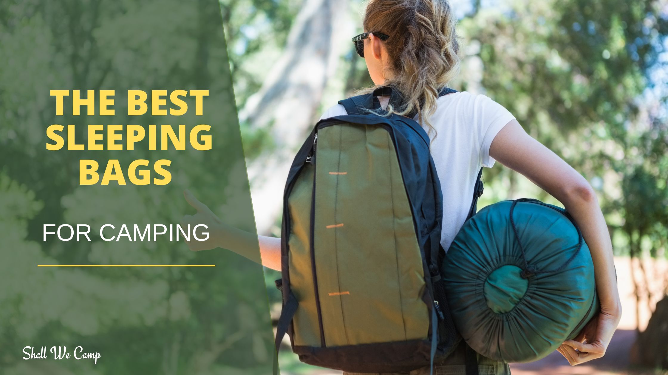 The Best Sleeping Bags For Camping: A Comprehensive Review