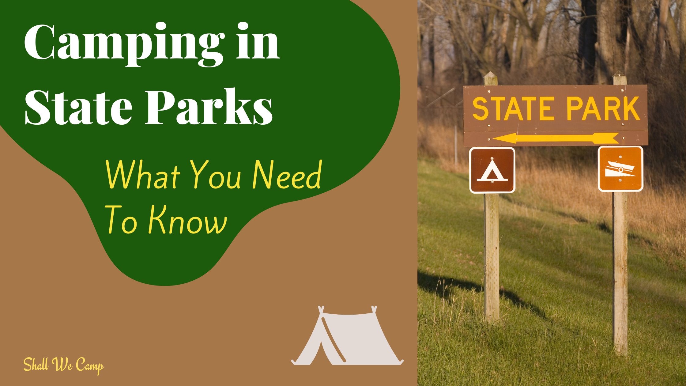 Camping In State Parks: What You Need To Know