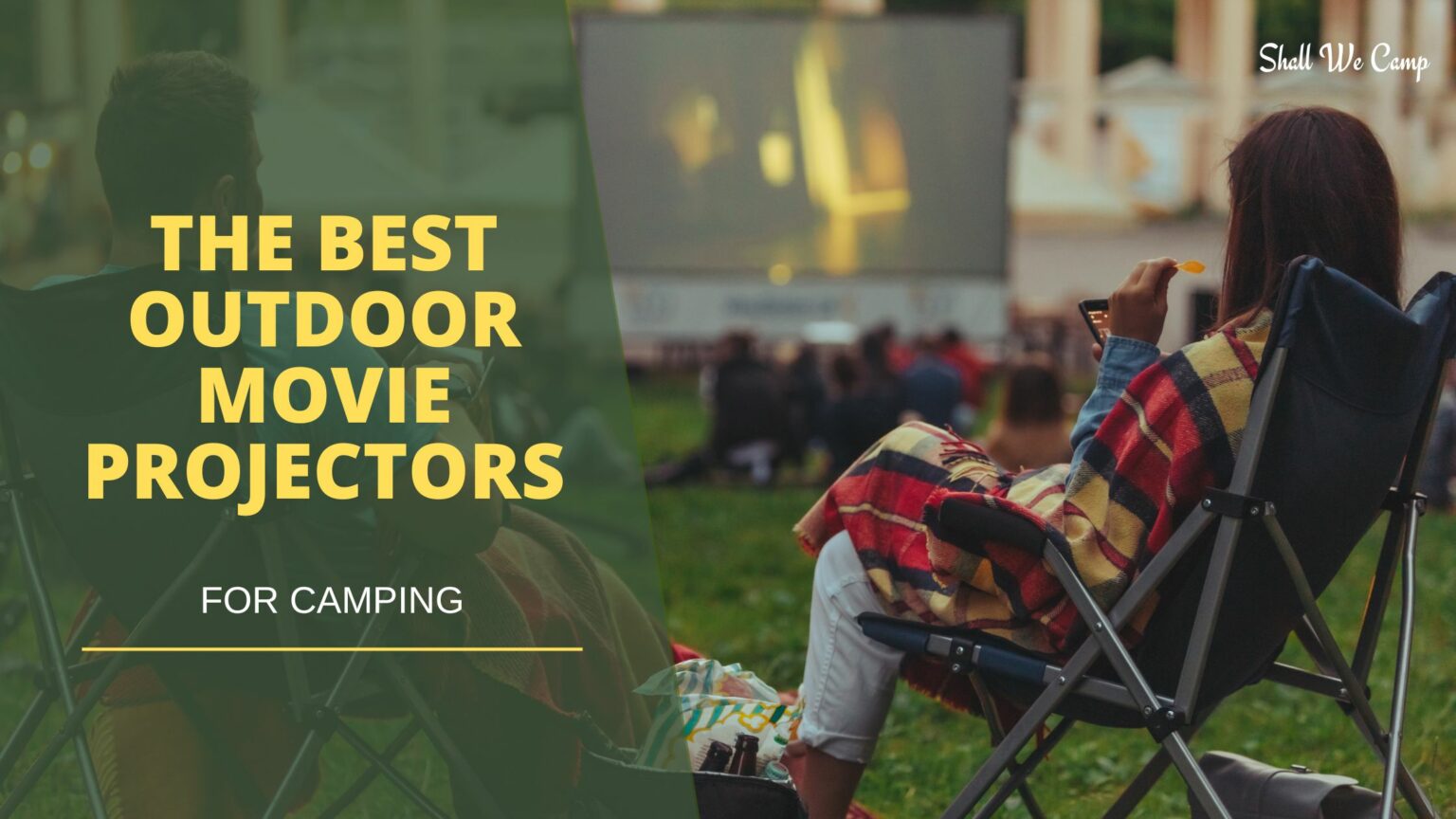 The Best Outdoor Movie Projectors for Camping and Backyard Fun